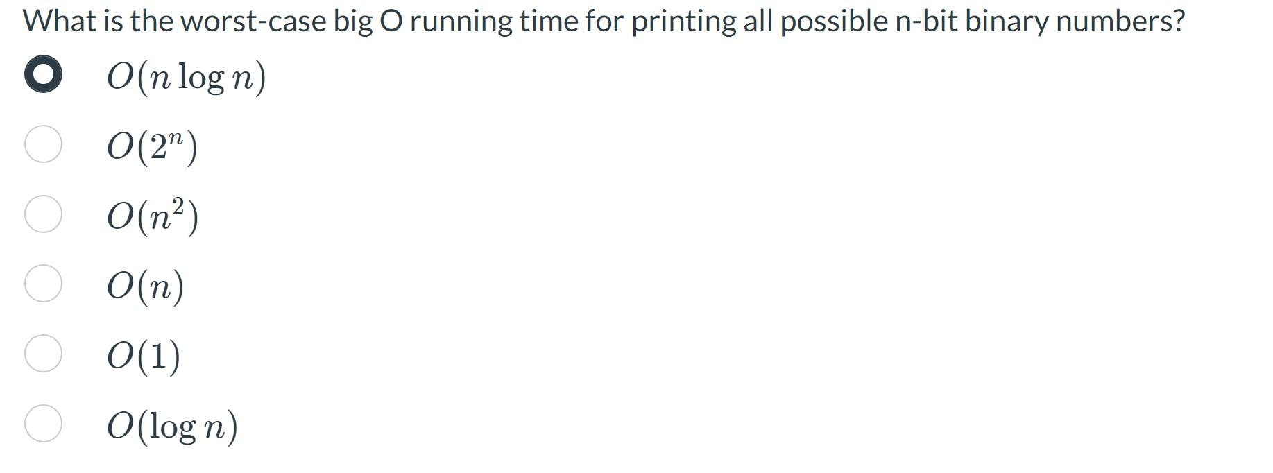 Solved What is the worst-case big O running time for | Chegg.com