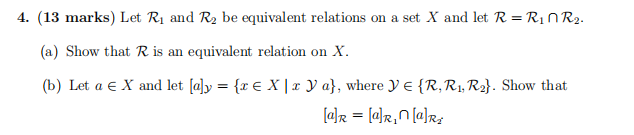 Solved 4. (13 marks) Let R1 and R2 be equivalent relations | Chegg.com