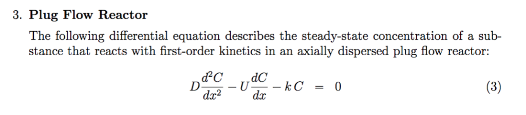 3. Plug Flow Reactor The following differential | Chegg.com