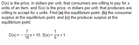 Solved a) Find the equilibrium pointb) Find the consumer | Chegg.com
