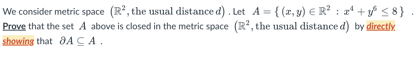Solved We consider metric space (R2, the usual distance d). | Chegg.com