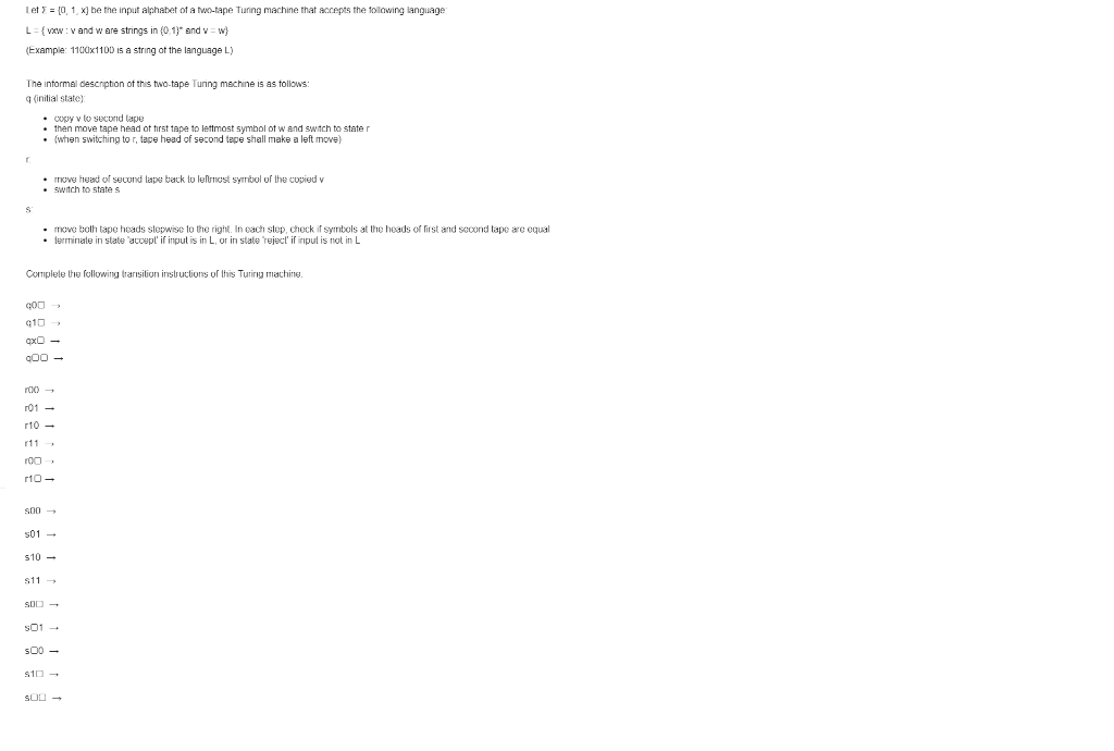 Solved I et = {0, 1 x] he the input alphabet of a two-tape | Chegg.com