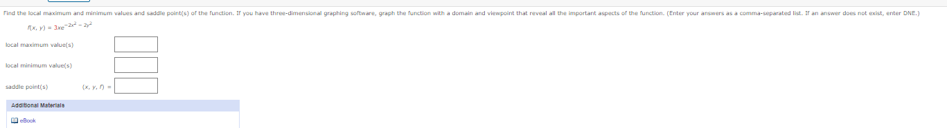 Solved r(x,y)=3xe−2x2−2y2 local maximum value(s) local | Chegg.com