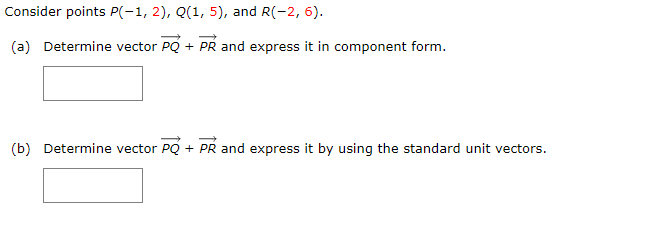 Solved Consider points \\( P(-1,2), Q(1,5) \\), and \\( | Chegg.com