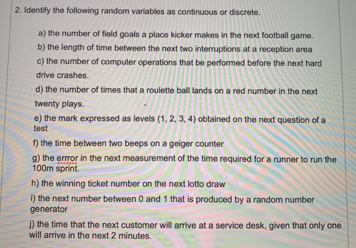 Solved 2. Identify the following random variables as | Chegg.com