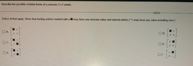 Solved Describe the possible echelon forms of a nonzero 2×2 | Chegg.com