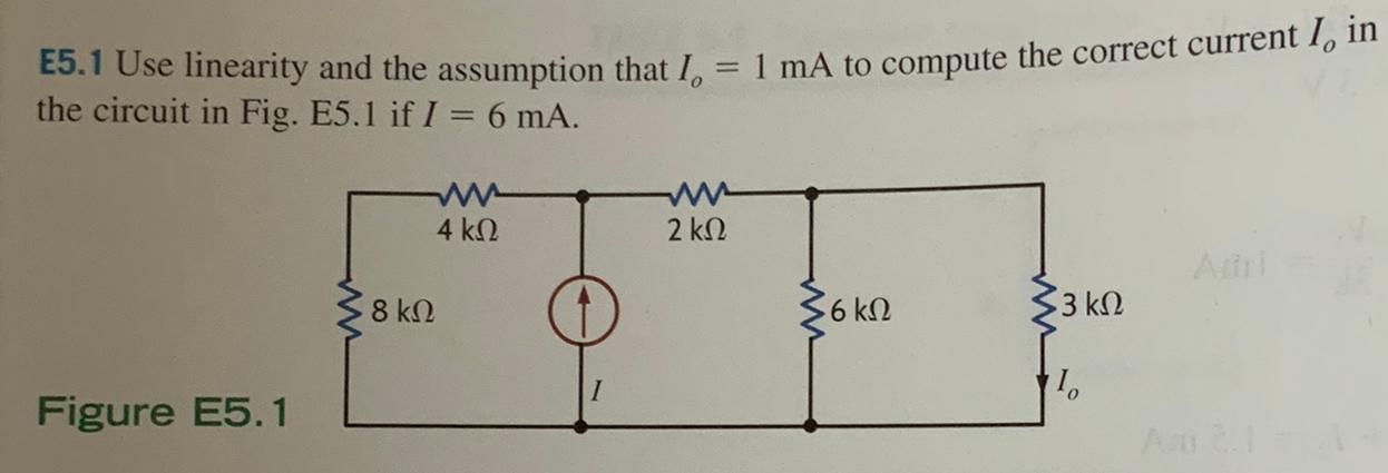 Solved E5.1 Use linearity and the assumption that 1, = 1 mA | Chegg.com