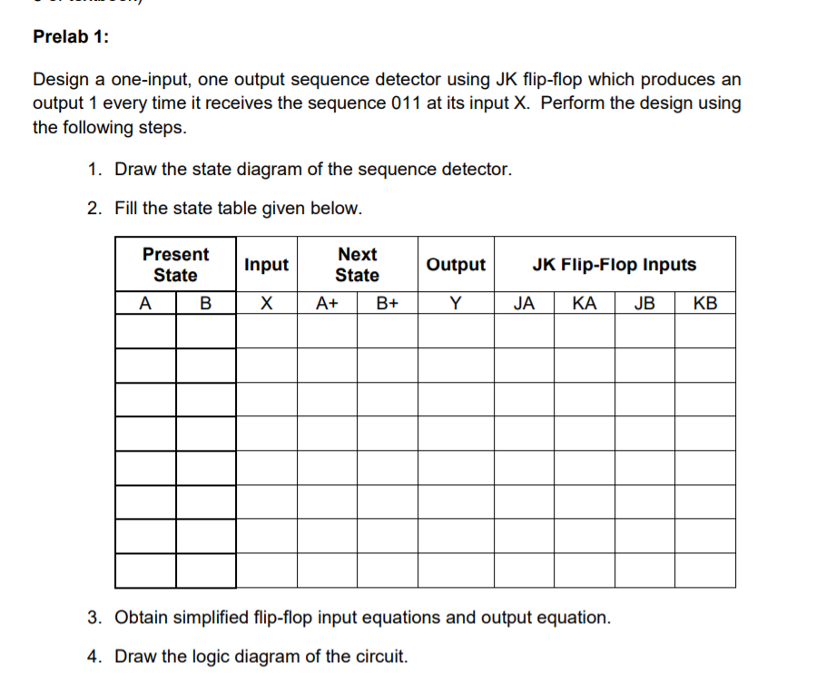 Prelab 1: Design a one-input, one output sequence | Chegg.com