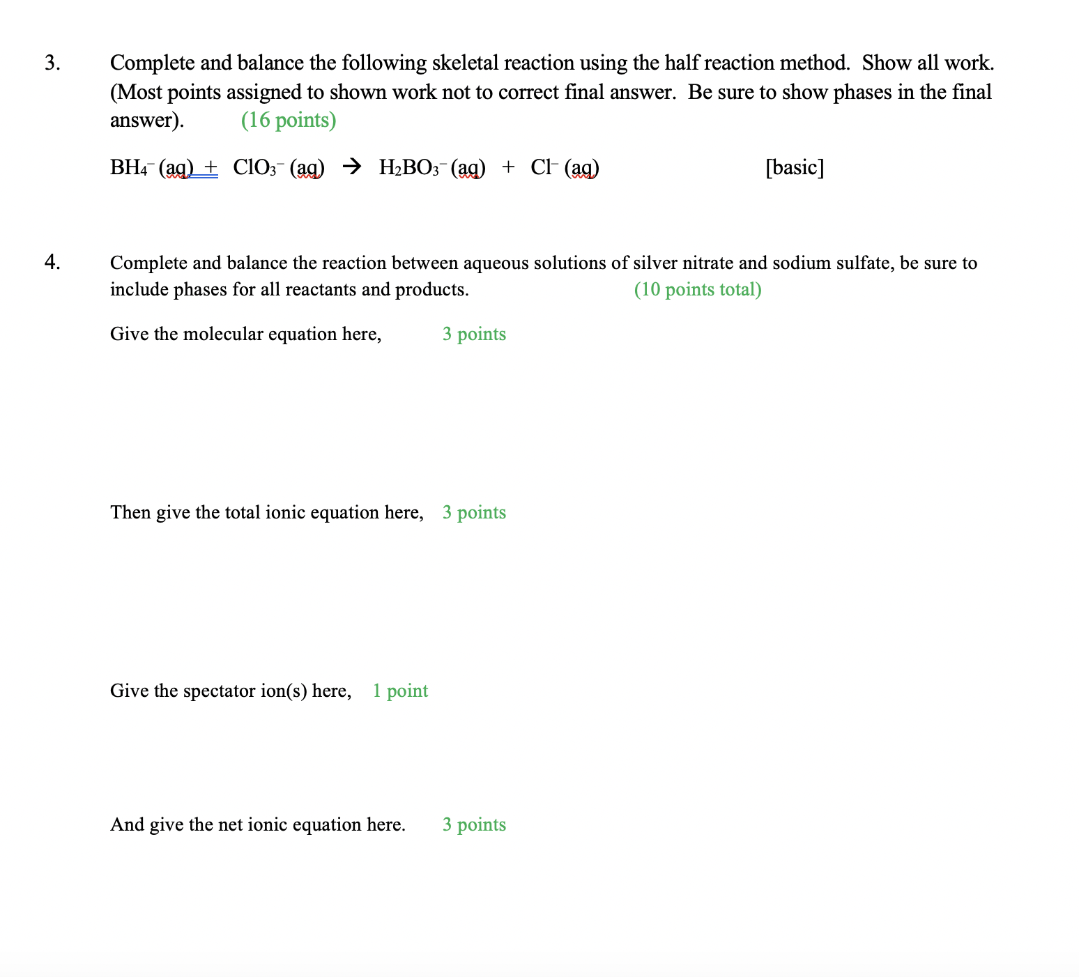 Solved 3. Complete and balance the following skeletal | Chegg.com