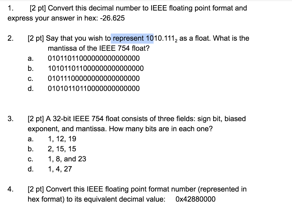 Solved Convert This Decimal Number To IEEE Floating Point Chegg
