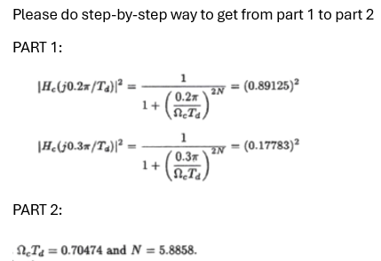 Solved Please do ﻿step-by-step way to ﻿get from part 1 to | Chegg.com