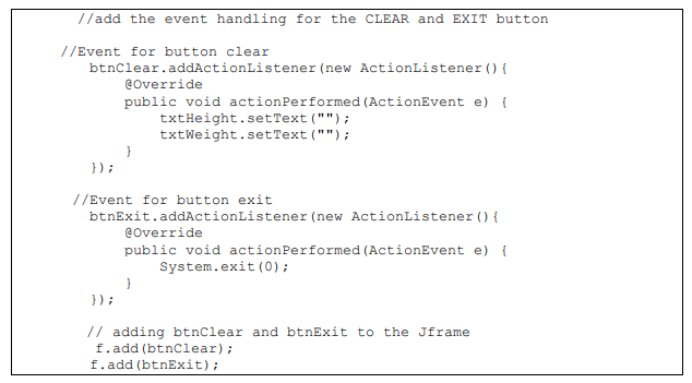 Solved USE JAVA GUI SWING. 1. ADD COMENT TO EVERY LINE OF | Chegg.com
