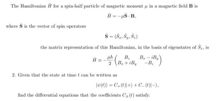 Solved The Hamiltonian H for a spin-half particle of | Chegg.com