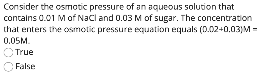 Solved Consider the osmotic pressure of an aqueous solution | Chegg.com