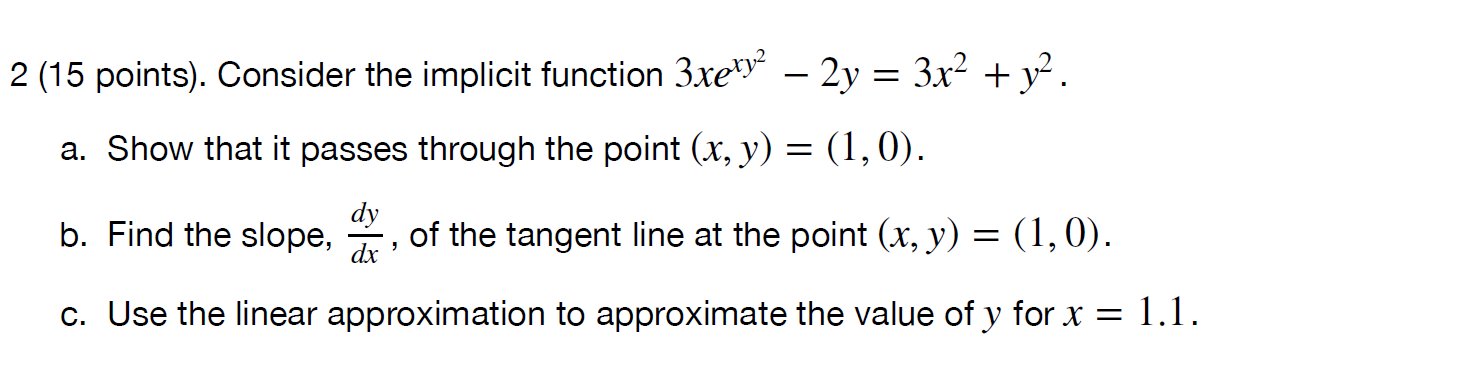 Solved 2 (15 points). Consider the implicit function | Chegg.com