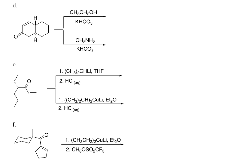 Solved d. H CH2CH2OH KHCO3 H CH3NH2 KHCO3 e. 1. (CH3)2CHLI, | Chegg.com