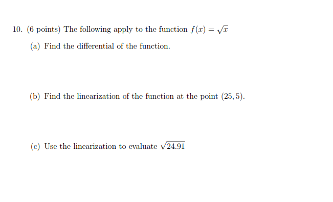 Solved 10. (6 points) The following apply to the function | Chegg.com