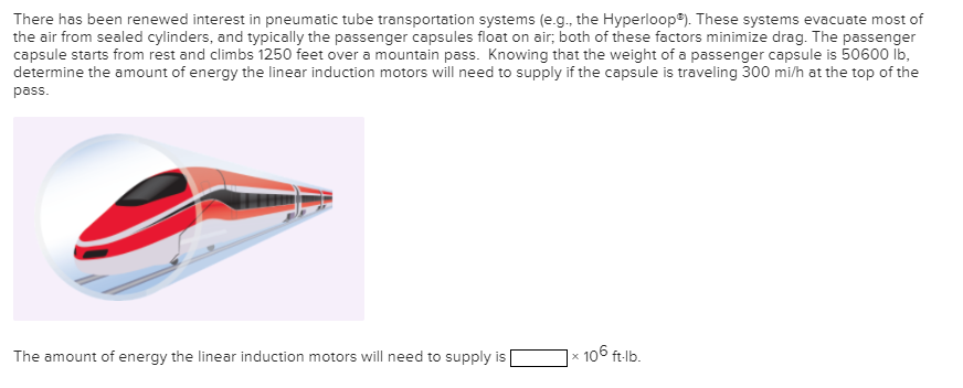 Solved There has been renewed interest in pneumatic tube | Chegg.com