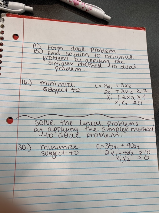 Solved A B. Form dual problem Find solution to original | Chegg.com