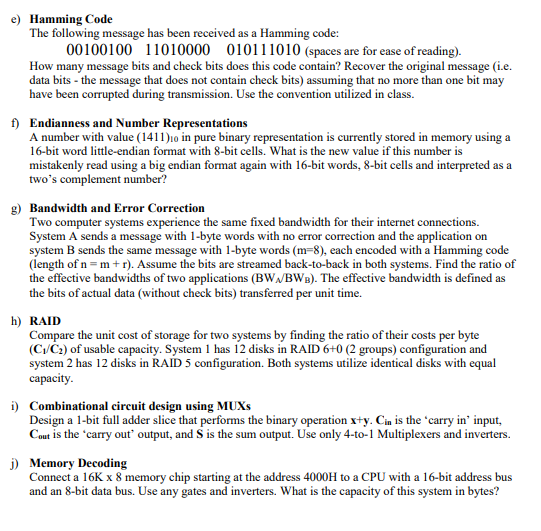Solved e) Hamming Code The following message has been | Chegg.com