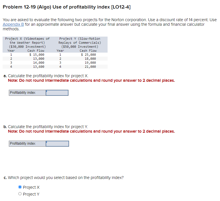 Solved You are asked to evaluate the following two projects | Chegg.com