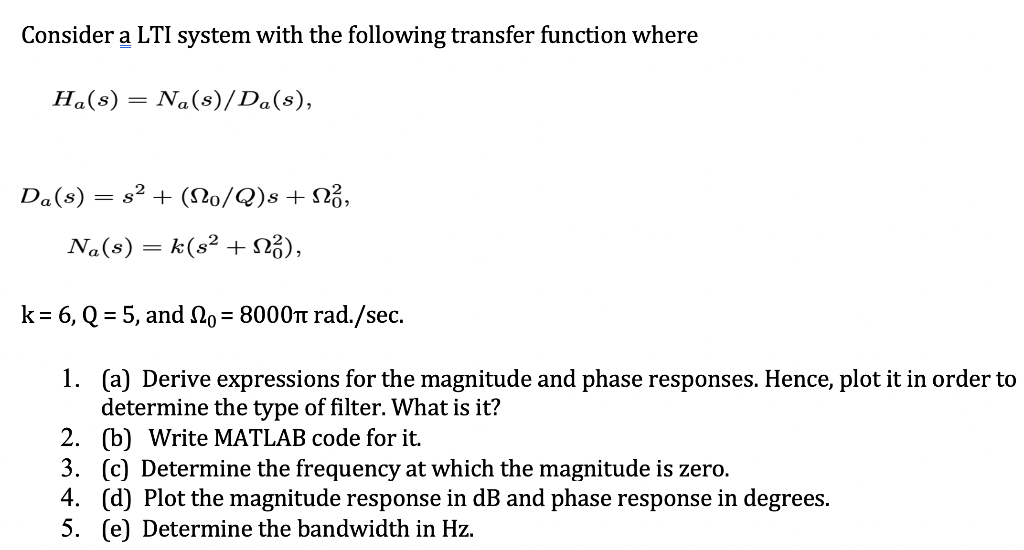 Solved Consider a LTI system with the following transfer | Chegg.com