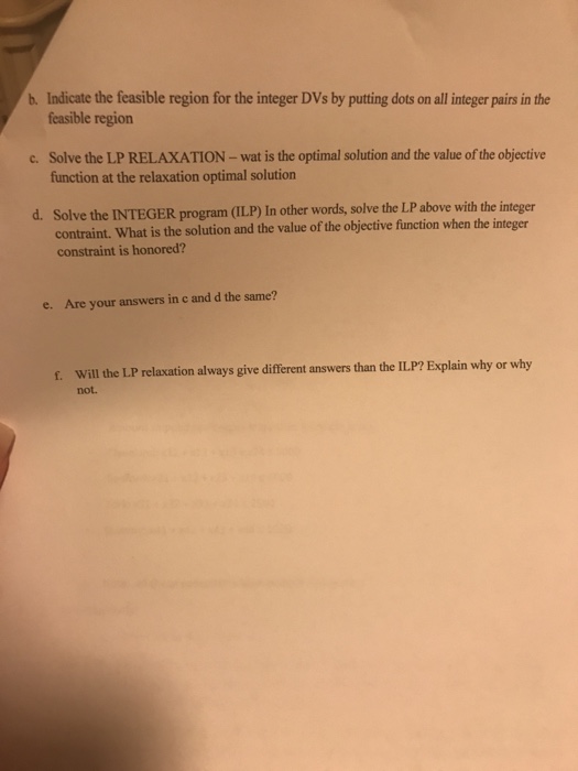 Solved 6. Comparing LP relaxation with integer linear | Chegg.com