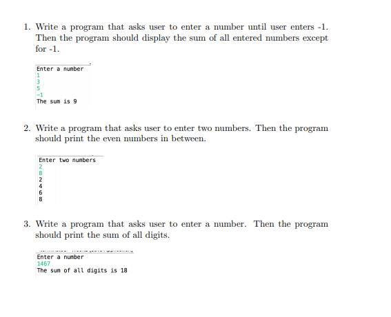 Solved 1. Write a program that asks user to enter a number | Chegg.com