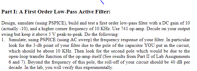 Part I: A First Order Low-Pass Active Filter: Design, | Chegg.com