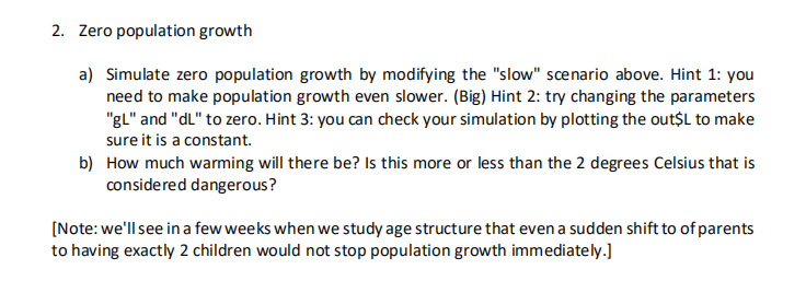 2. Zero population growth a) Simulate zero population | Chegg.com