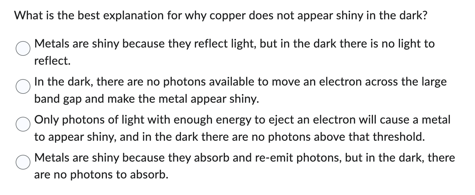 Solved What is the best explanation for why copper does not | Chegg.com