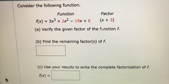 Solved Consider the following function. Function Factor rx) | Chegg.com