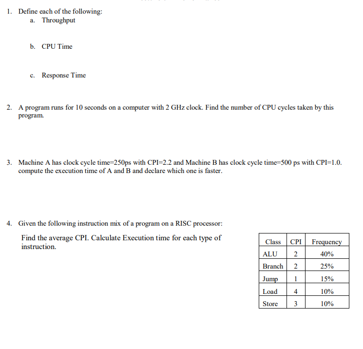Solved 1. ﻿Define each of the following:a. ﻿Throughputb. | Chegg.com