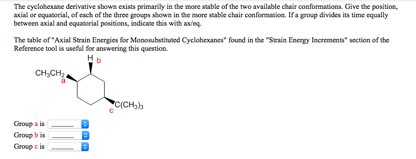 Solved The cyclohexane derivative shown exists primarily in | Chegg.com