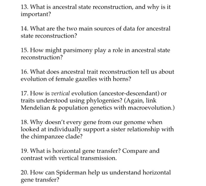 Solved 13. What is ancestral state reconstruction, and why | Chegg.com