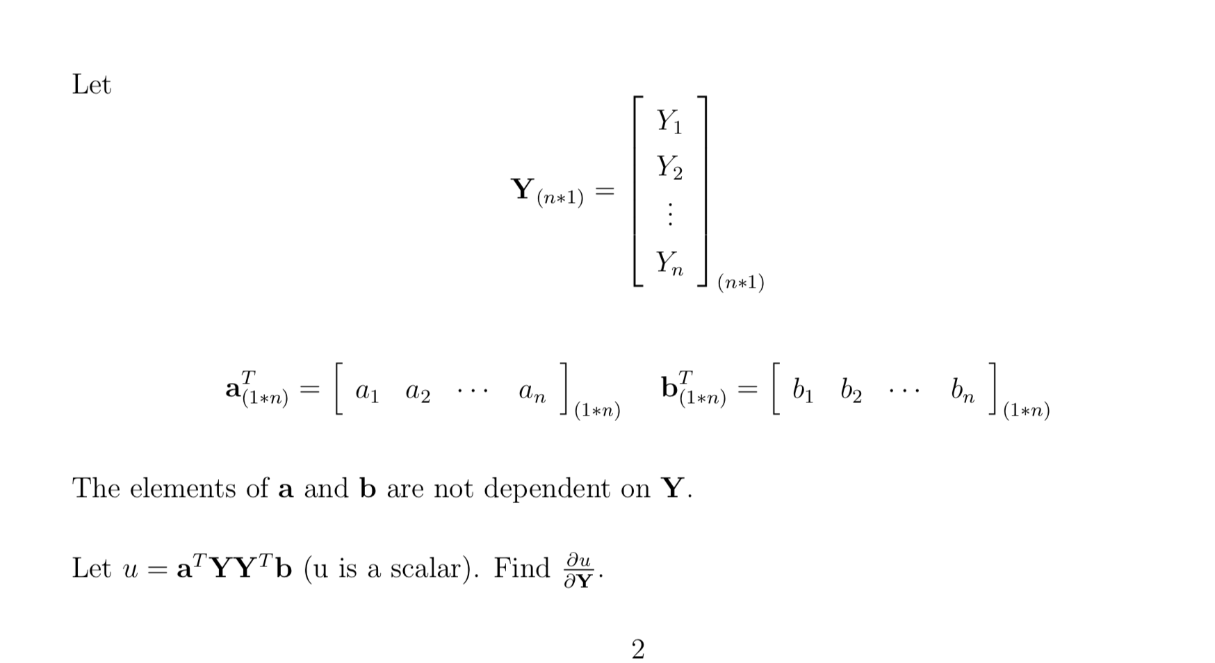 Solved Let Y1 Y2 Y(n*1) = : Yn no (n*1) a 1.n) = [ 01 a2 an | Chegg.com