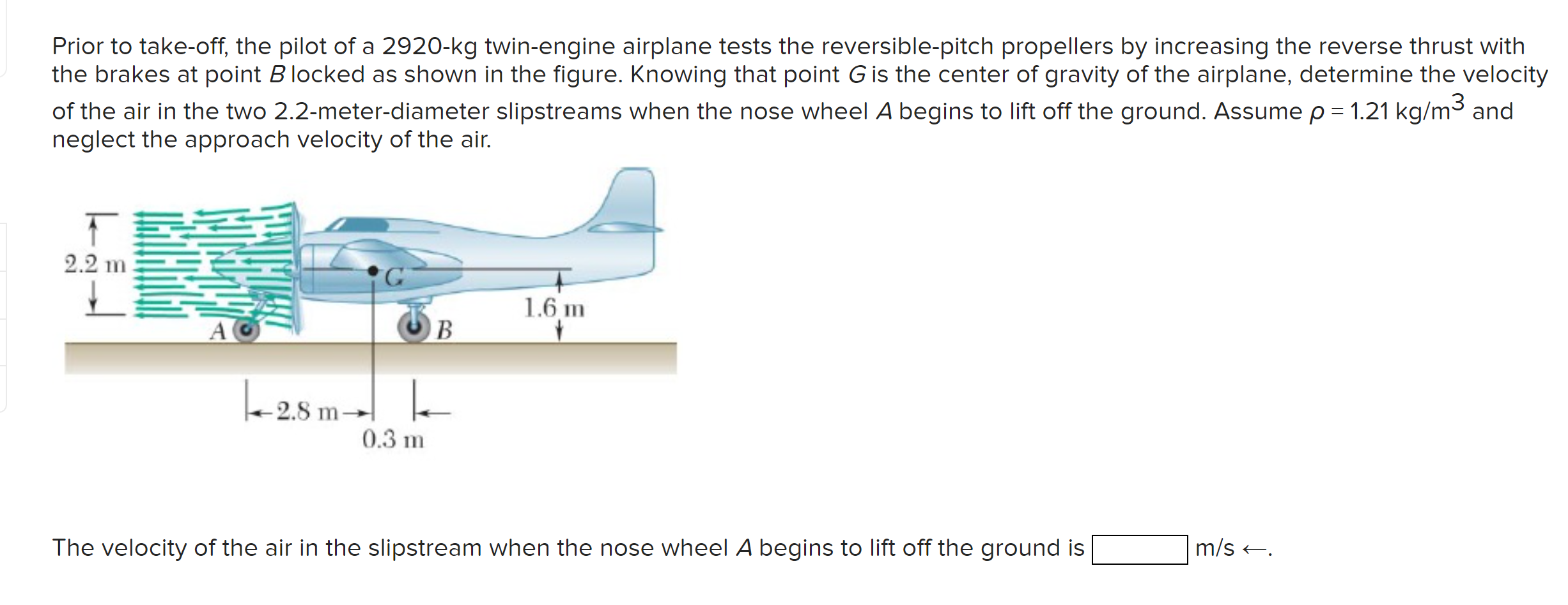 Solved Prior to take-off, the pilot of a 2920-kg twin-engine | Chegg.com