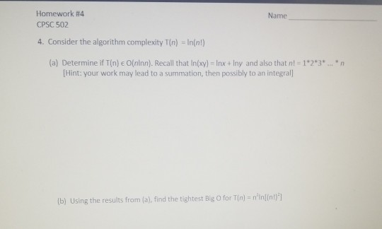 Solved Name Homework #4 CPSC 502 4. Consider the algorithm | Chegg.com