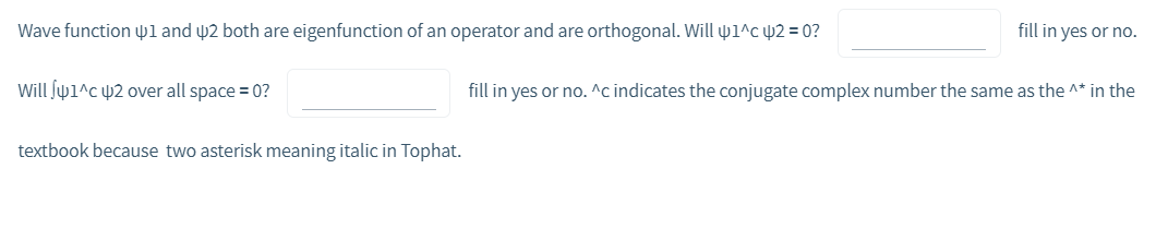 Solved Wave function land 02 both are eigenfunction of an | Chegg.com