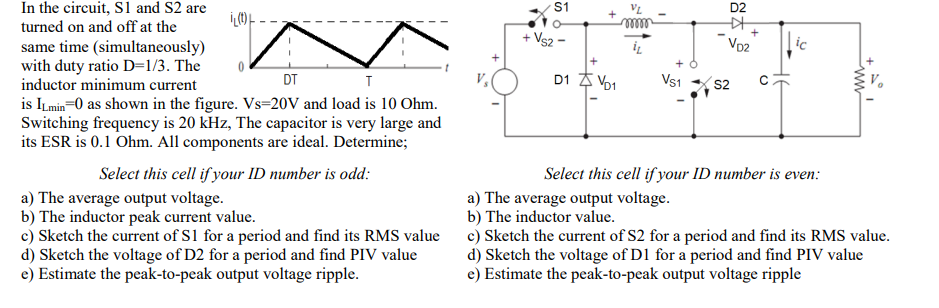 Solved In the circuit, S1 and S2 are turned on and off at | Chegg.com