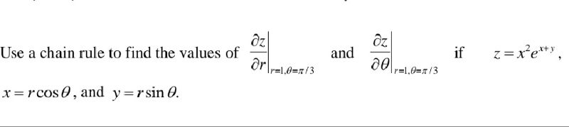 Solved Use a chain rule to find the values of | Chegg.com