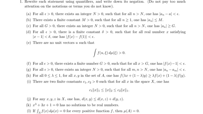 Solved 1. Rewrite each statment uing quantifiers, and write | Chegg.com