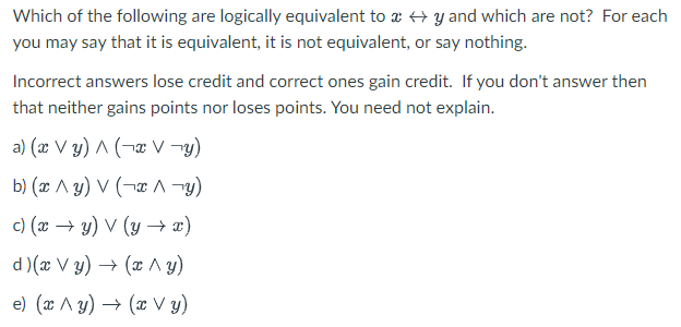 Solved Which of the following are logically equivalent to 2 | Chegg.com