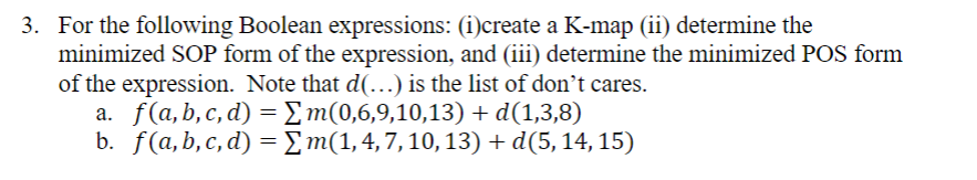 Solved 3. For the following Boolean expressions: (i)create a | Chegg.com