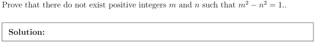 Solved Prove that there do not exist positive integers m and | Chegg.com