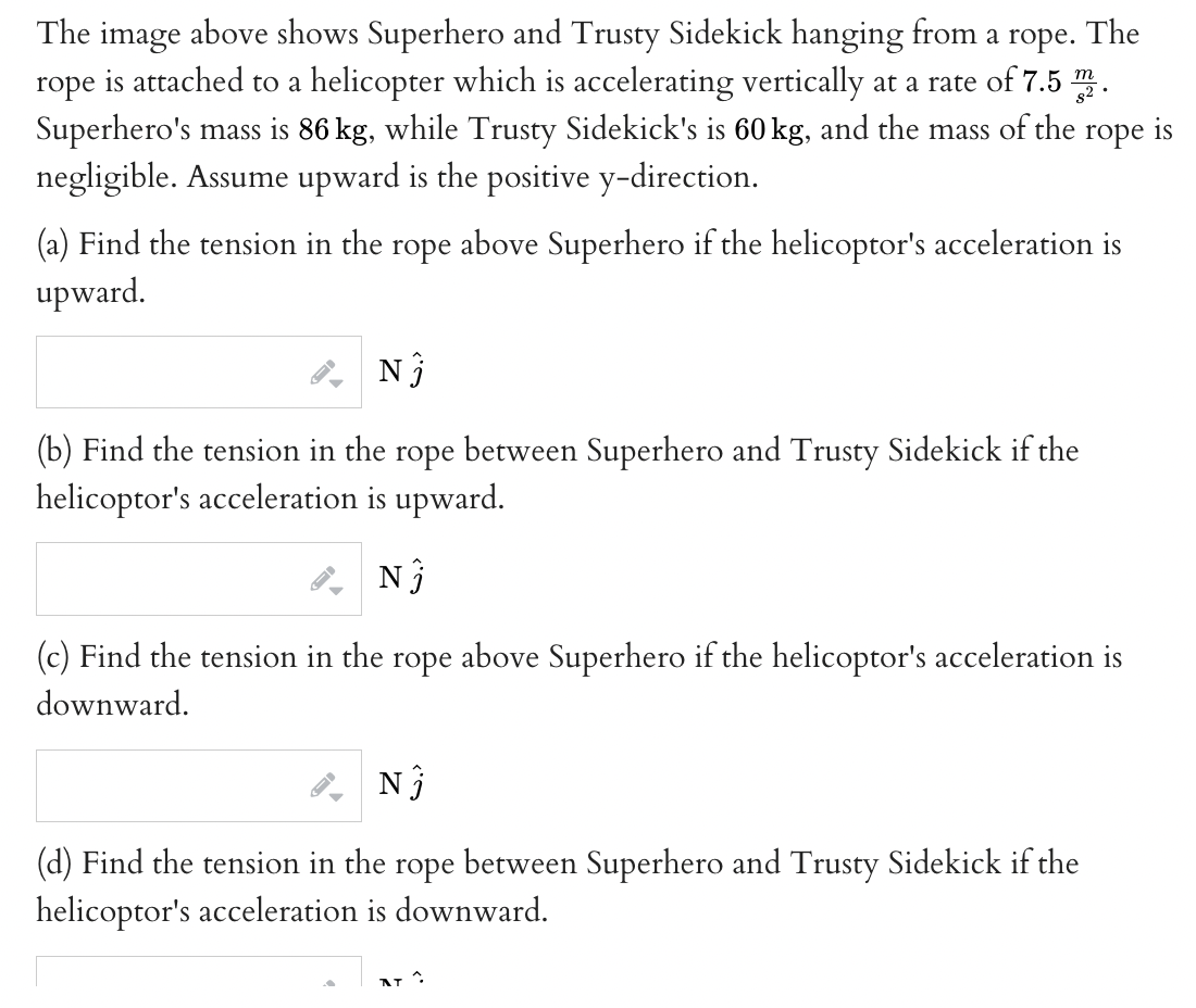 Solved rope is attached to a helicopter which is | Chegg.com