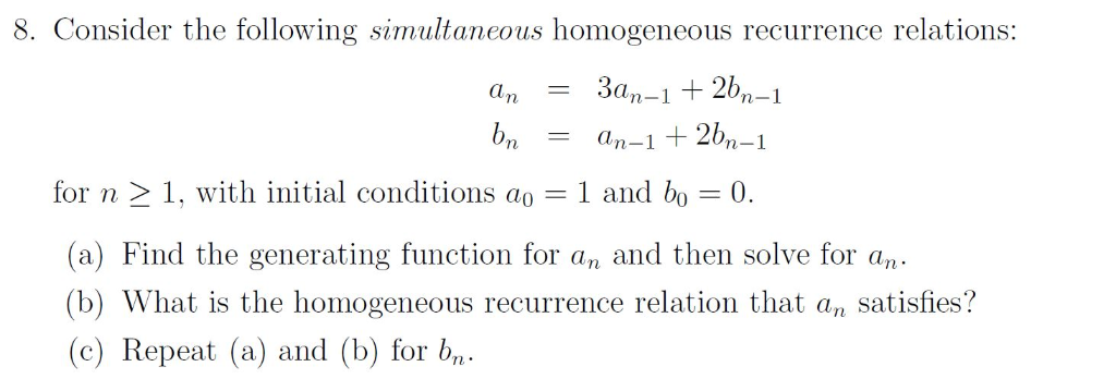 Solved 8. Consider the following simultaneous homogeneous | Chegg.com
