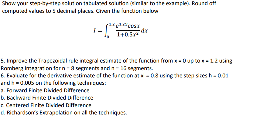 Solved Show your step-by-step solution tabulated solution | Chegg.com