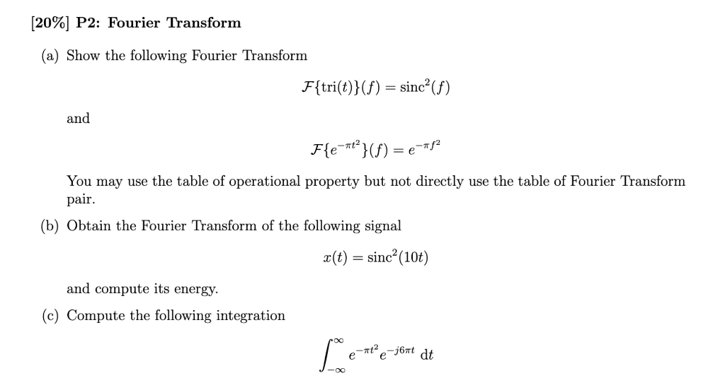 Solved [20\%] P2: Fourier Transform (a) Show the following | Chegg.com