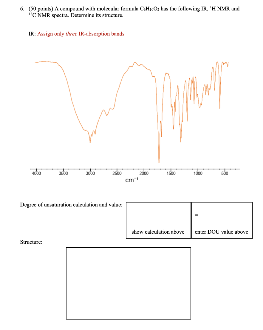 Solved (50 ﻿points) ﻿A compound with molecular formula | Chegg.com